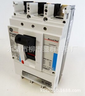 GE电气塑壳断路器 FG400 FGN306F400LF 现货供应-阿里巴巴