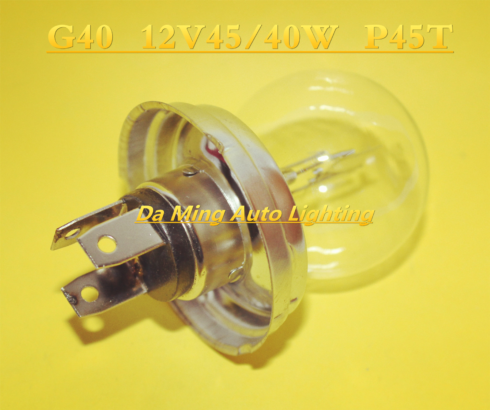 专业制造G40 12V45/40W P45T汽车灯泡/前大灯/拖拉机农用车灯泡-阿里巴巴