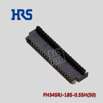 Hirose/HRS/广濑 FH34SRJ-18S-0.5SH(50) 连接器 针座触头镀金-阿里巴巴