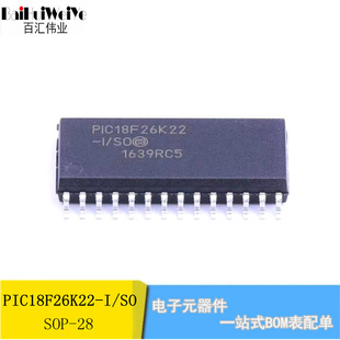 PIC18F26K22-I/SO 封装SOP28 8位微控制器-MUC 原装全新-阿里巴巴
