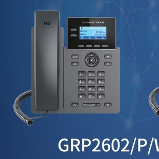 GRANDSTREAM潮流GRP2602/GRP2602P/GRP2602W IP电话机SIP网络话机-阿里巴巴