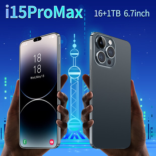 跨境i15 ProMax智能手机16+1TB外贸现货一件代发安卓智能手机批发-阿里巴巴