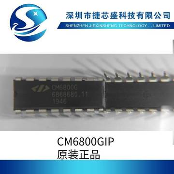 电源管理芯片 CM6800GIP DIP16封装 原装 价格以询价为准-阿里巴巴