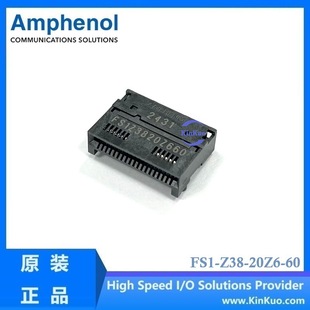 Amphenol QSFP28 连接器 FS1-Z38-20Z6-40 | FS1-Z38-20Z6-60-阿里巴巴