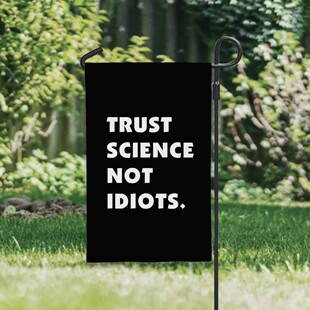 Trust Science Not Idiots Flag跨境花园旗帜户外庭院装饰拍照旗-阿里巴巴