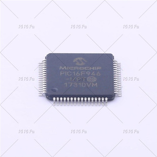 PIC16F946-I&&PT单片机(MCU/MPU/SOC)TQFP-64(10x10)MICROCHIP-阿里巴巴