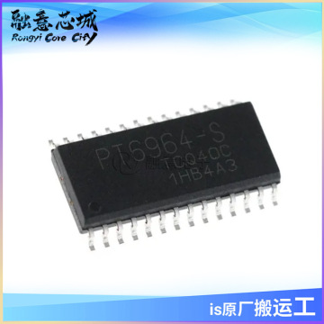 PT6964-S LED显示 面板驱动IC 芯片 集成电路 现货 SOP28-阿里巴巴