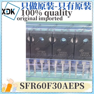 原装 SFR60F30AEPS 丝印60F30AE TO-247封装 快恢复/高效率二极管-阿里巴巴