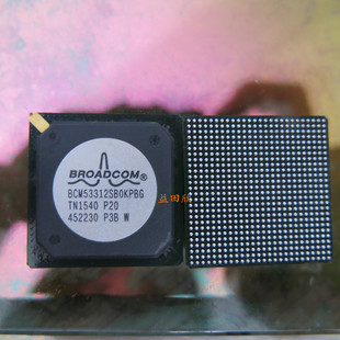 正品 BCM53312SB0KPBG BCM53312SBOKPBG 博通 BCM53312 现货直拍-阿里巴巴