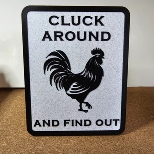 跨境新品Cluck Around And Find Out 鸡鸣标志家居装饰品3D打印-阿里巴巴